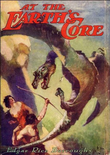 At the Earth's Core [Illustrated] (Pellucidar Book 1) - Kindle edition ...