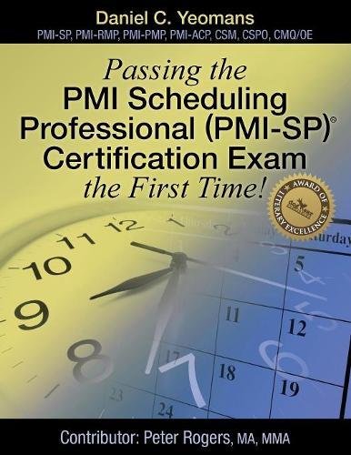 Passing the PMI Scheduling Professional (PMI-Sp) (C) Certification Exam ...