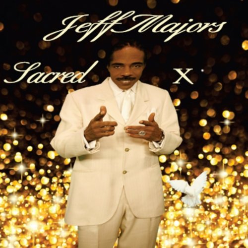 Amazon MusicでJeff MajorsのSacred Xを再生する
