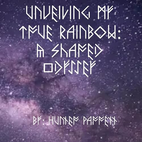 Amazon.com: Unveiling My True Rainbow: A Shared Odyssey (Audible Audio ...