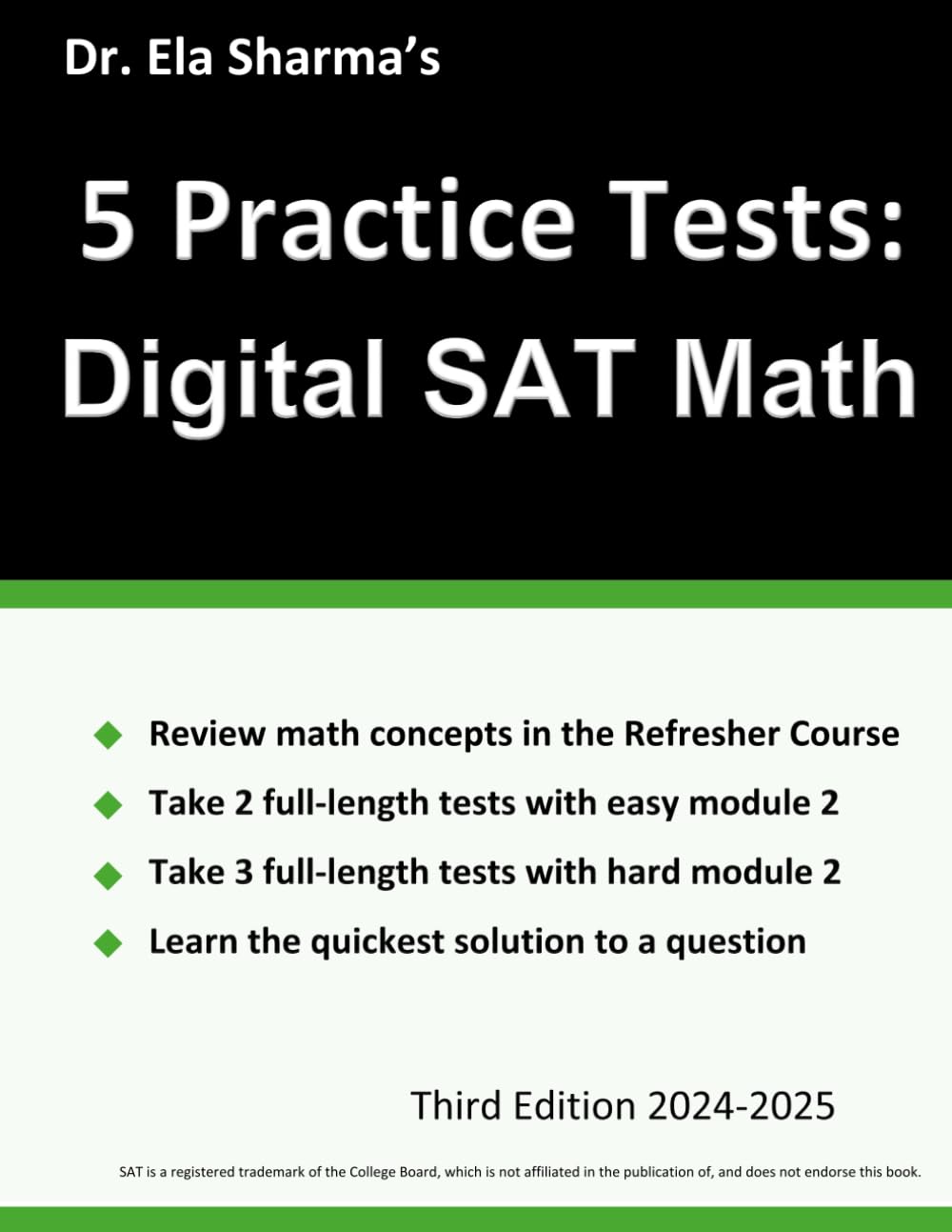 Digital SAT Math 5 Practice Tests + Refresher Course: Sharma, Dr. Ela ...