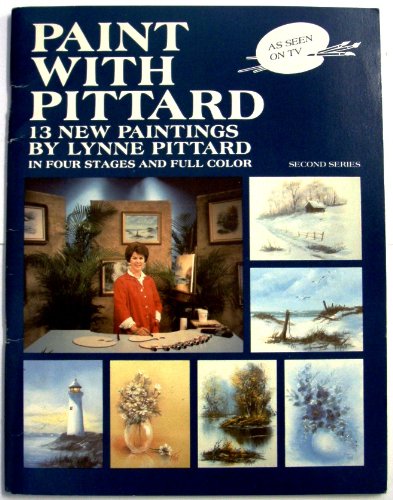 Paint with Pittard. 13 New Paintings by Lynne Pittard in four stages ...