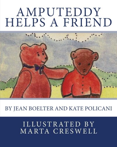 Amputeddy Helps a Friend: Boelter, Jean, Policani, Kate, Creswell ...