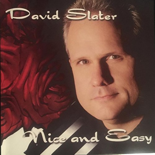 Amazon.com: Nice and Easy : David Slater: Digital Music