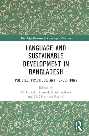 Language and Sustainable Development in Bangladesh: Policies, Practices ...