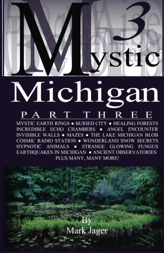 Mystic Michigan Part 3: Jager, Mark, Jager, Mark: 9781507790717: Amazon ...