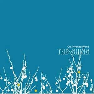 Oh, Inverted World: The Shins: Amazon.ca: Music