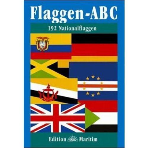 Amazon.co.jp: Flaggen-ABC. 196 Nationalflaggen : 洋書