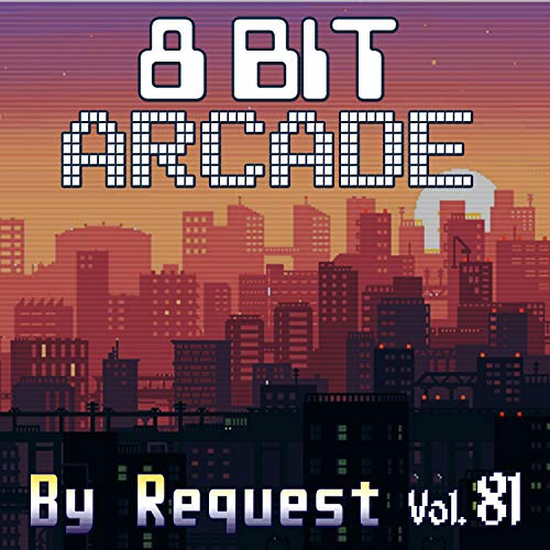 Amazon.co.jp: By Request, Vol. 81 : 8-Bit Arcade: デジタルミュージック
