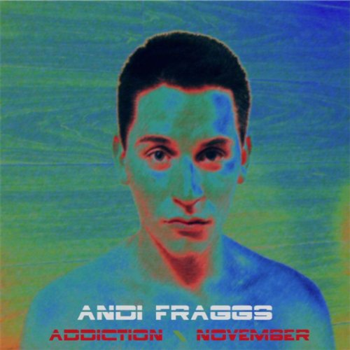 Amazon.co.jp: Addiction / November : Andi Fraggs: Digital Music