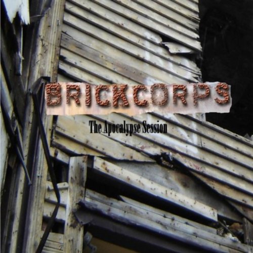 Amazon.com: The Apocalypse Session : Brick Corps: Digital Music
