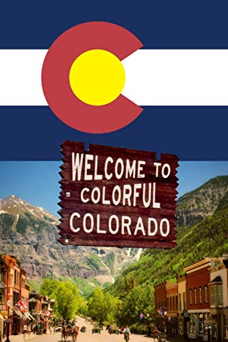 Welcome To Colorful Colorado: Notebook - Diary United States, Colorado ...