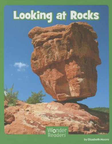 Looking at Rocks (Wonder Readers): Moore, Elizabeth: 9781476500379 ...