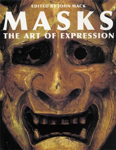 Masks The Art of Expression - (Paperback) /anglais: MACK JOHN ...