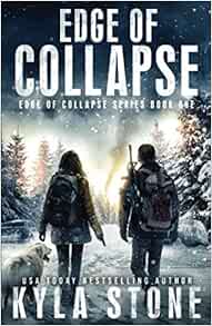 Amazon.com: Edge of Collapse: A Post-Apocalyptic EMP Survival Thriller: 9781945410475: Stone ...