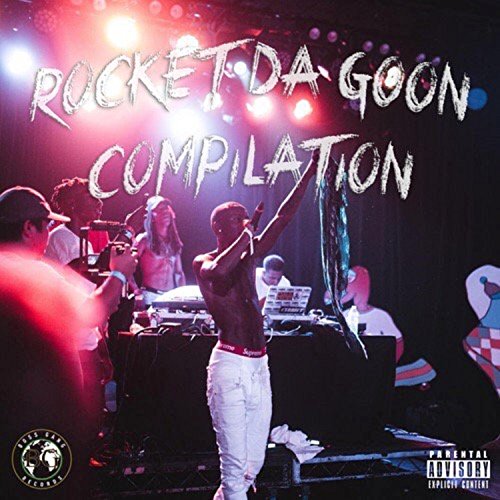 Rocket Da Goon Compilation [Explicit] von Rocket Da Goon bei Amazon ...