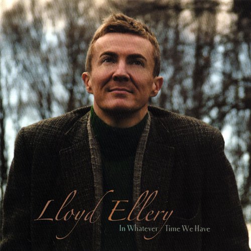 Amazon.com: In Whatever Time We Have : Lloyd Ellery: Digital Music
