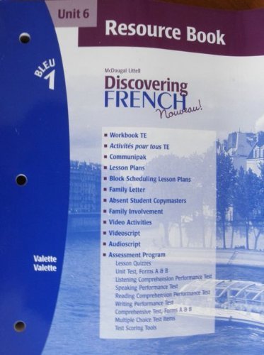 Discovering French Nouveau (Unit 6 Resource Book, Bleu 1): Valette ...