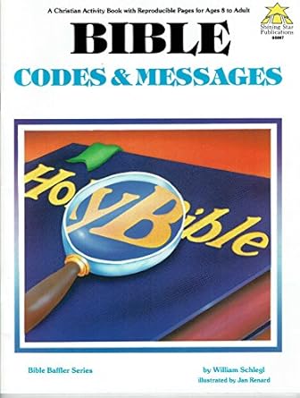 Bible Codes and Messages (For Ages 8 to Adult) (Bible Baffler Series ...