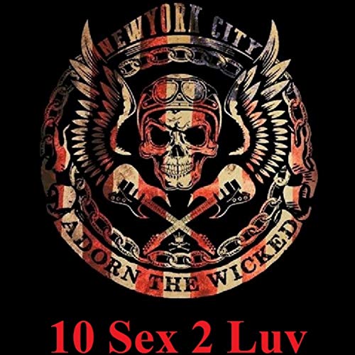 Amazon MusicでAdorn the Wicked feat. Chuck Burgi, TOMMY BYRNES & Gregg Smithの10 Sex 2 Luvを再生する