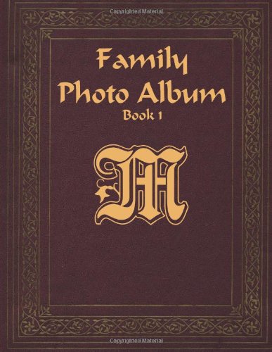 Family Photo Album Book 1: Houger-Lotoft org, Editor: 9781475129700 ...