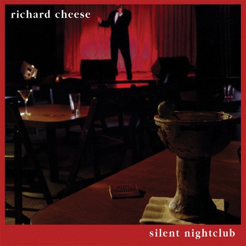 Richard Cheese - Silent Nightclub - Amazon.com Music