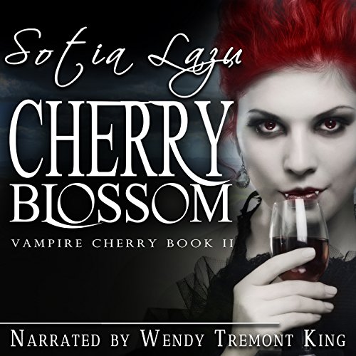 Cherry Blossom: Vampire Cherry Book 2 (Audio Download): Sotia Lazu ...