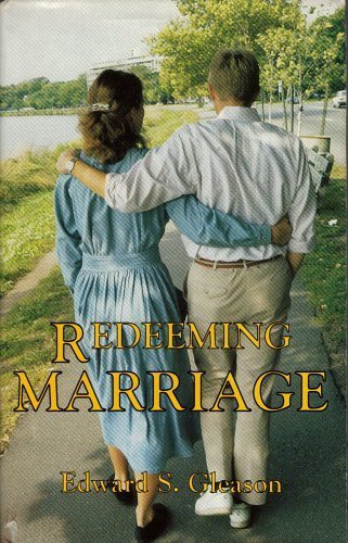 Redeeming Marriage : S. Edward Gleason, Gleason S. Edward: Amazon.in: Books