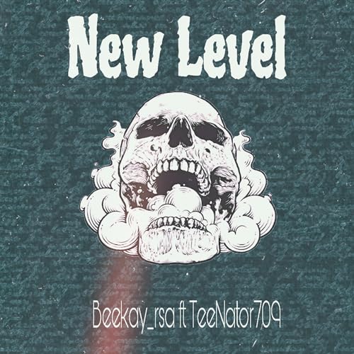 Play New Level by Beekay_rsa feat. TeeNator709 on Amazon Music Unlimited