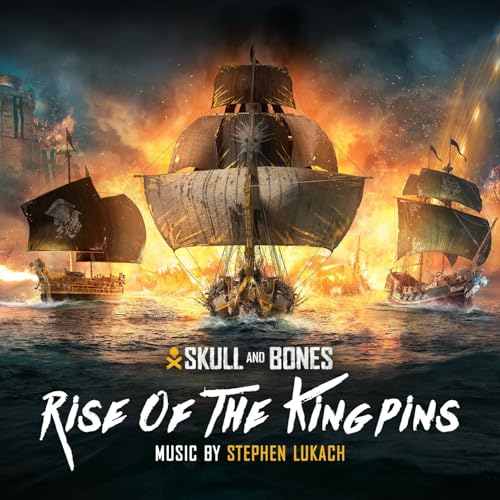 Amazon Music - Stephen LukachのSkull and Bones: Rise of the Kingpins (Original Game Soundtrack ...