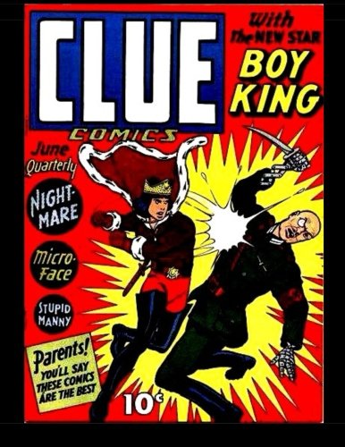 Clue Comics #4: Classic Golden Age Comic! 1943: Therrian, Kari A ...
