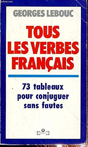 Amazon.fr - TOUS LES VERBES FRANCAIS - Livres