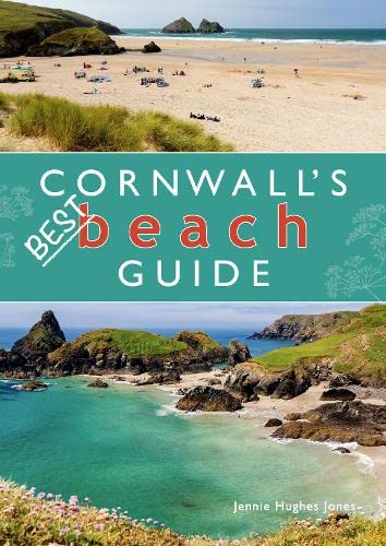 Cornwall's Best Beach Guide: Hughes Jones, Jennie: 9780850254228 ...