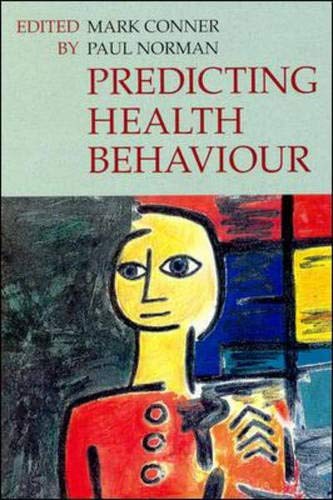 Predicting Health Behaviour: Conner, Mark: 9780335193202: Amazon.com: Books