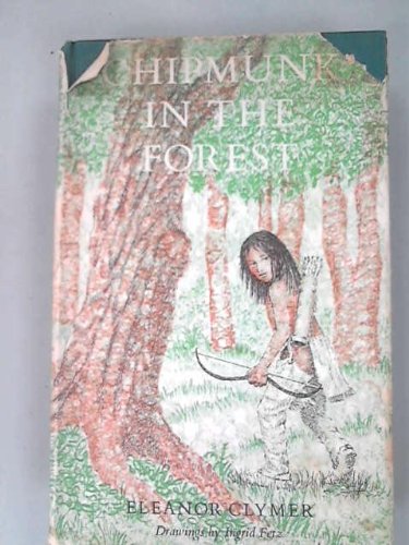 Chipmunk in the Forest: Eleanor Clymer: Amazon.com: Books