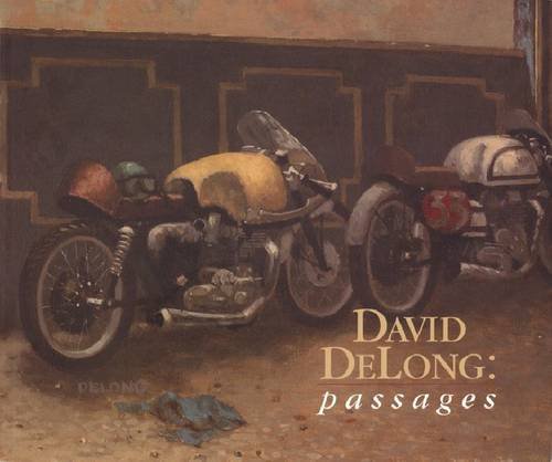 David Delong: Passages: Delong, David, Delong, David, Delong, Harriett ...