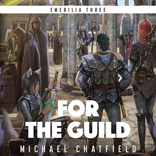 Amazon.com: For the Guild: A Science fiction fantasy LitRPG Series ...