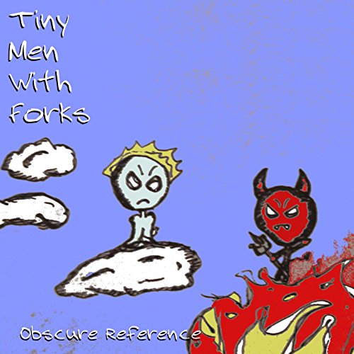 Amazon.co.jp: Obscure Reference : Tiny Men With Forks: Digital Music