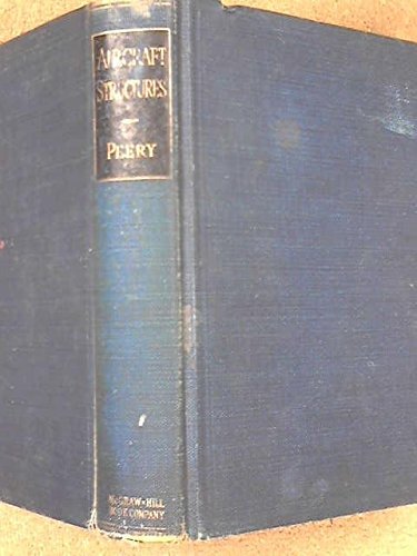 Aircraft Structures by David J. Peery (1950-07-30): Amazon.co.uk: Books