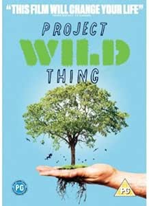 Project Wild Thing [DVD] [2013]: Amazon.co.uk: Michael Depledge, Susan ...