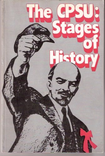 The Cpsu: Stages of History, Towards the Major Goal-communism: Novosti ...