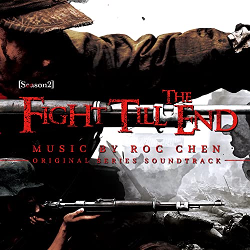 Play Fight Till the End, Season 2 (Original Series Soundtrack) by Roc ...