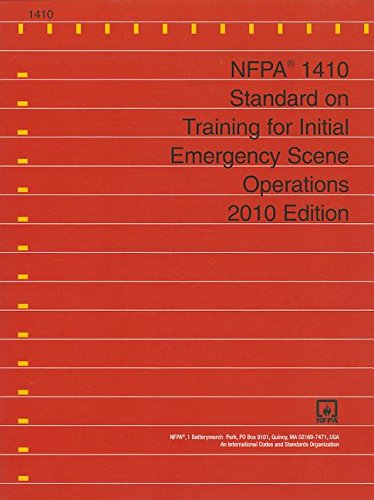 Nfpa 1410: Standard on Training for Initial Emergency Scene Operations ...
