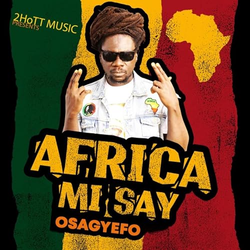 Play Africa Mi Say by Osagyefo on Amazon Music