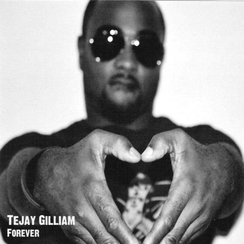 Play Forever by Tejay Gilliam on Amazon Music