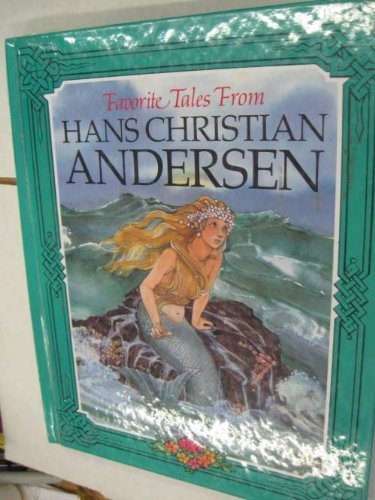 Favorite Tales from Hans Christian Andersen: Hall, Nancy Christensen ...