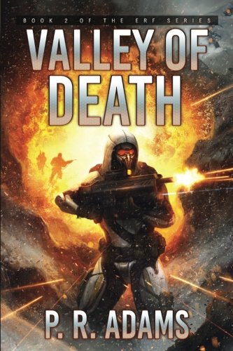 Amazon.com: Valley of Death (ERF): 9781720689140: Adams, P R: Books