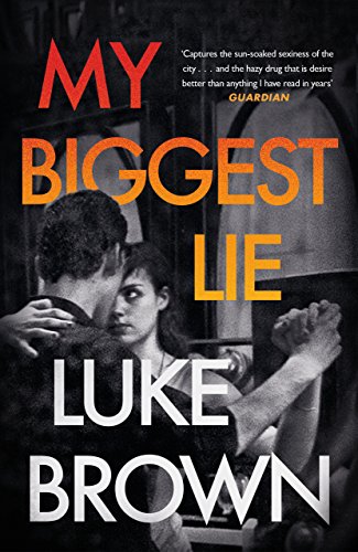 My Biggest Lie eBook : Brown, Luke: Amazon.in: Kindle Store
