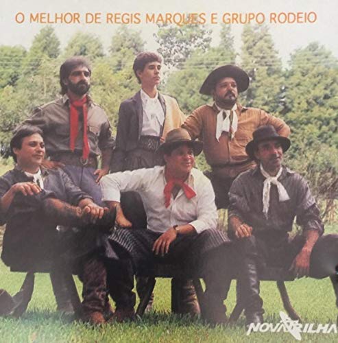 Play O MELHOR DE RÉGIS MARQUES E GRUPO RODEIO by Régis Marques & Grupo ...
