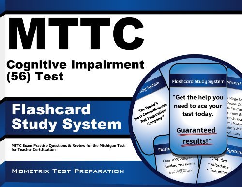 By MTTC Exam Secrets Test Prep Team MTTC Cognitive Impairment (56) Test ...